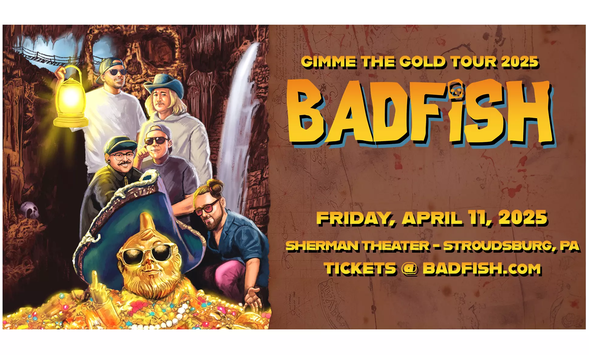 Badfish: Gimme The Gold Tour Stroudsburg PA 2025 in Stroudsburg | Groupon