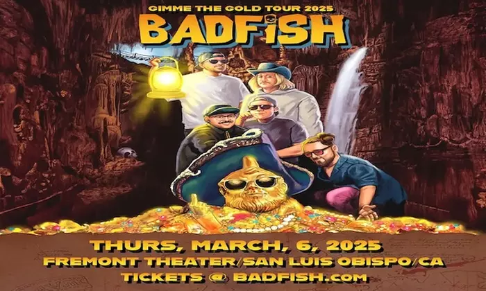 Badfish Gimme The Gold Tour A Tribute to Sublime Fremont Theater San Luis Obispo 2025 in San ...