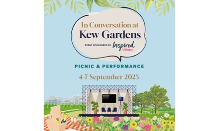 In Conversation Live at Kew Gardens in - London | Groupon