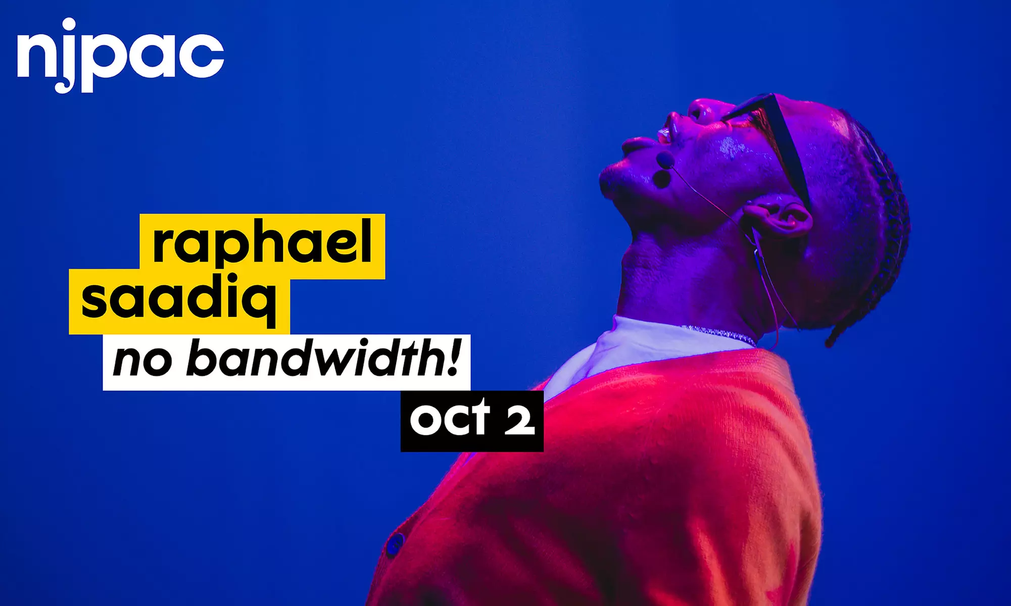 Raphael Saadiq No Bandwidth Tour NJPAC Newark 2025 in Newark | Groupon