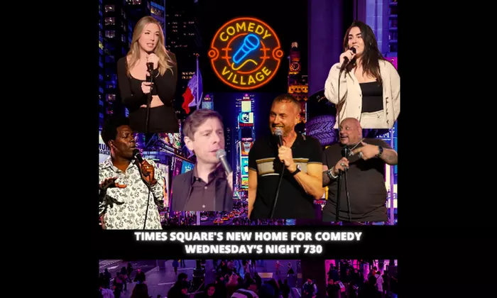 Comedy Village in Times Square Presents PJ Landers, Krissy Gregory ...