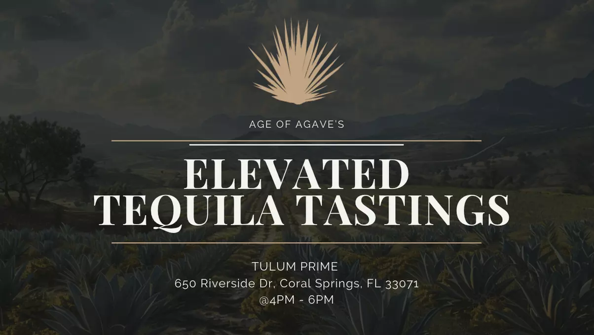 Elevated Tequila Tastings X TULUM PRIME (Coral Springs) in Coral Springs | Groupon