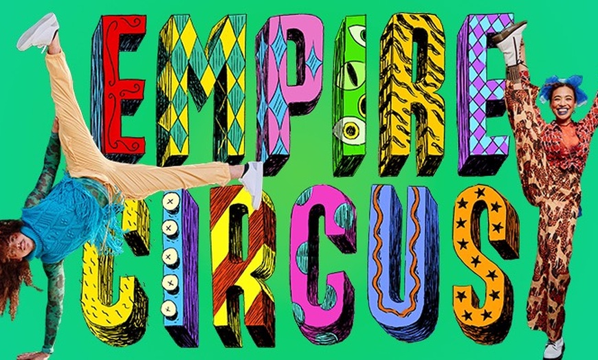 "Empire Circus" - "Empire Circus" | Groupon