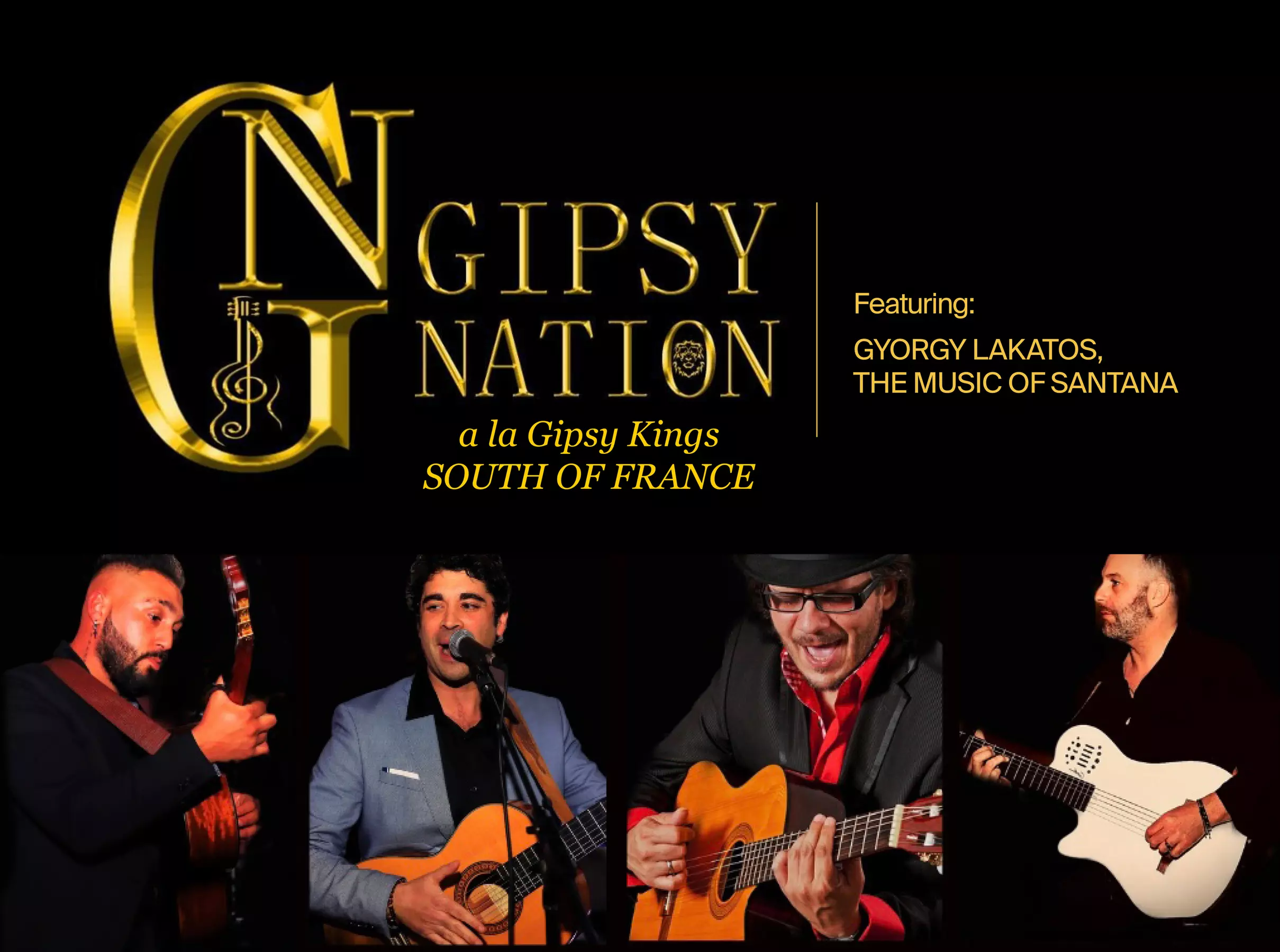 Gipsy Nation - South of France with Gyorgy Lakatos & The Music of ...