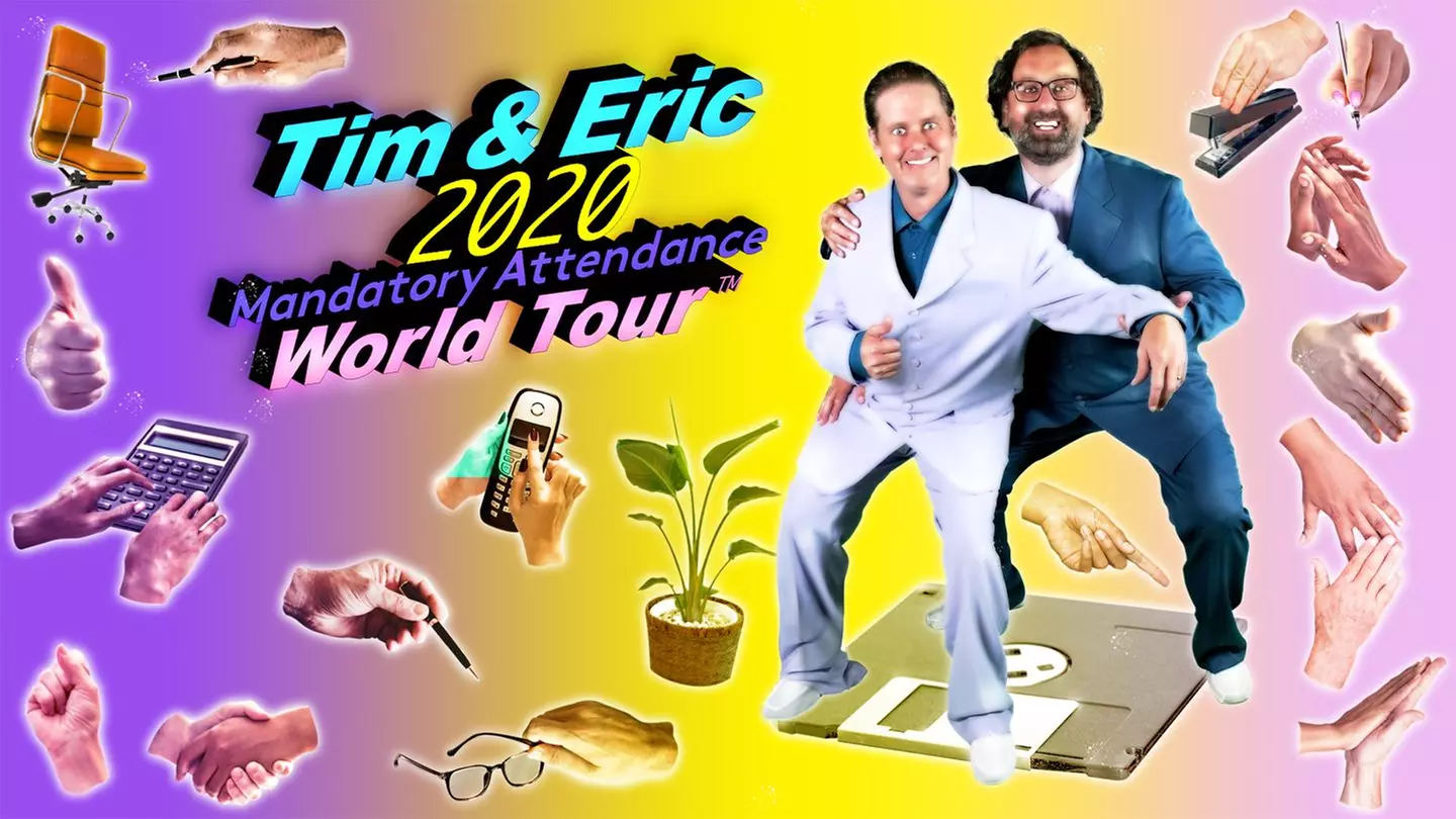 Tim & Eric: "2020 Mandatory Attendance World Tour" in Pittsburgh | Groupon